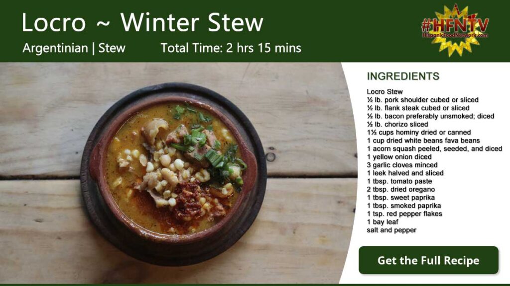 Locro ~ Argentina Winter Stew - Hispanic Food Network